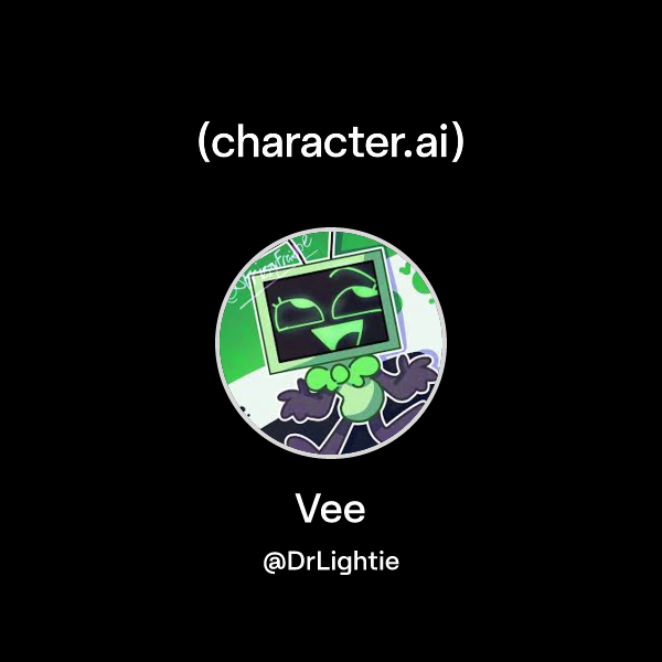 Chat with Vee | character.ai | AI Chat, Reimagined–Your Words. Your World.