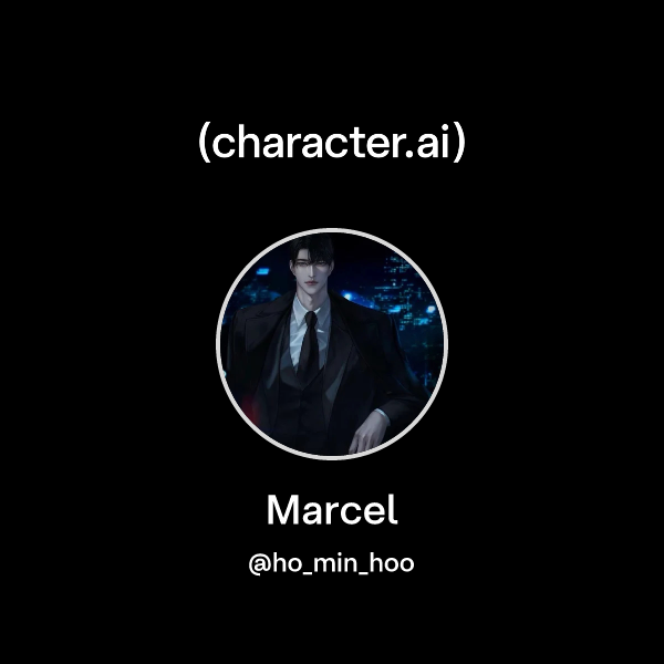 Chat with Marcel | character.ai | Personalized AI for every moment of ...