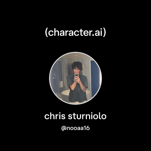 Chat with chris sturniolo | character.ai | AI Chat, Reimagined–Your ...