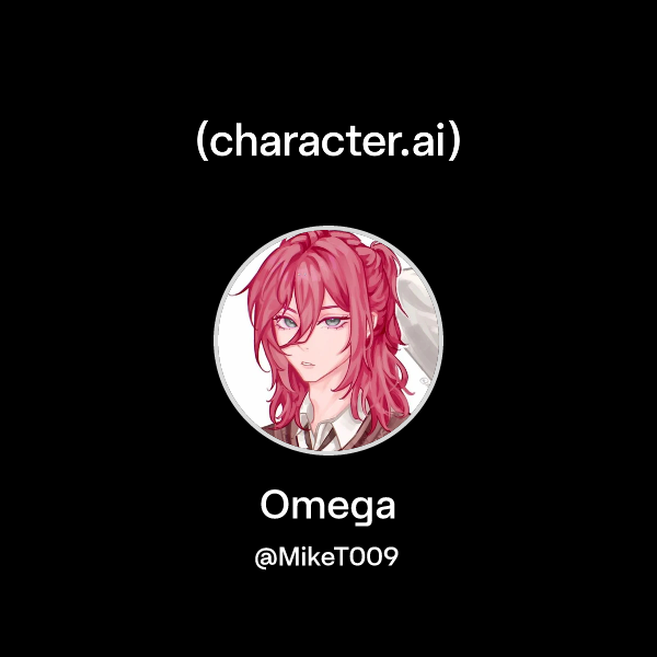 Chat with Omega | character.ai | AI Chat, Reimagined–Your Words. Your ...