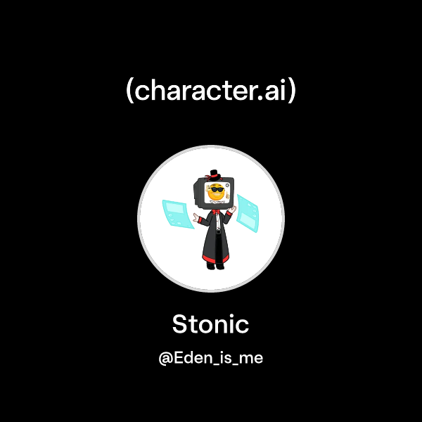 Chat with Stonic | character.ai | AI Chat, Reimagined–Your Words. Your ...