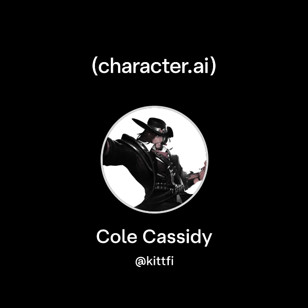 Chat with Cole Cassidy | character.ai | Personalized AI for every ...