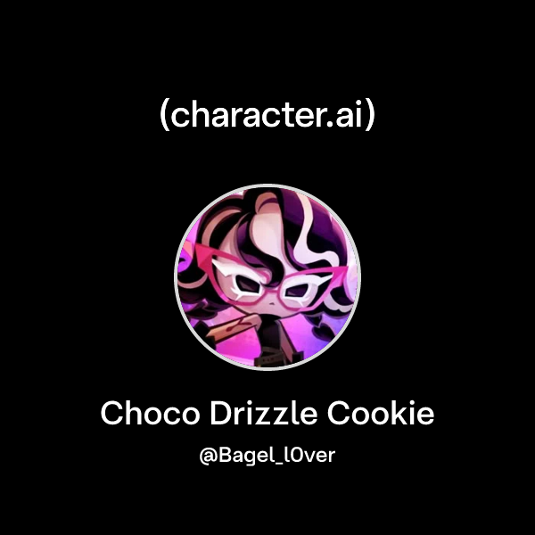 Chat with Choco Drizzle Cookie | character.ai | AI Chat, Reimagined ...