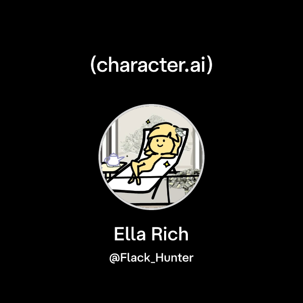 Chat with Ella Rich | character.ai | AI Chat, Reimagined–Your Words ...