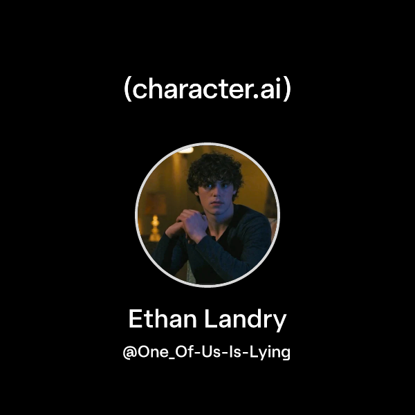 Chat with Ethan Landry | character.ai | Personalized AI for every ...