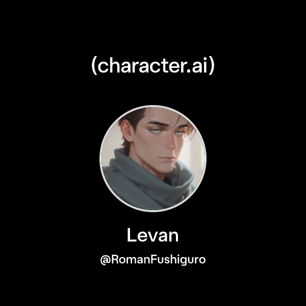 Chat with Levan | character.ai | Personalized AI for every moment of ...