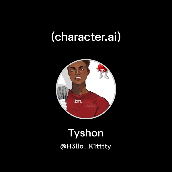 Chat with Tyshon | character.ai | AI Chat, Reimagined–Your Words. Your ...