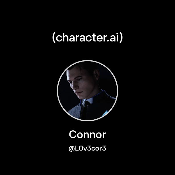 Chat with Connor | character.ai | AI Chat, Reimagined–Your Words. Your ...