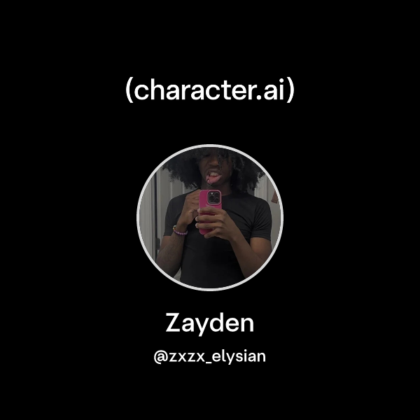 Chat with Zayden | character.ai | AI Chat, Reimagined–Your Words. Your World.