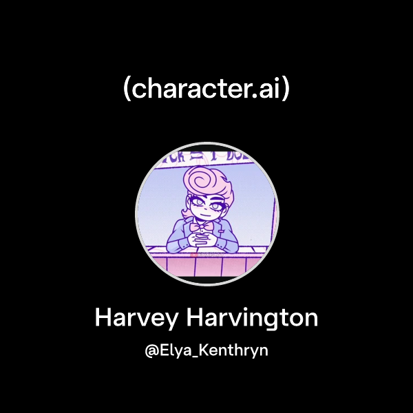 Chat with Harvey Harvington | character.ai | AI Chat, Reimagined–Your ...