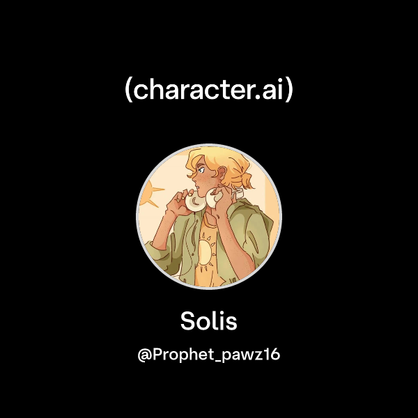 Chat with Solis | character.ai | Personalized AI for every moment of ...