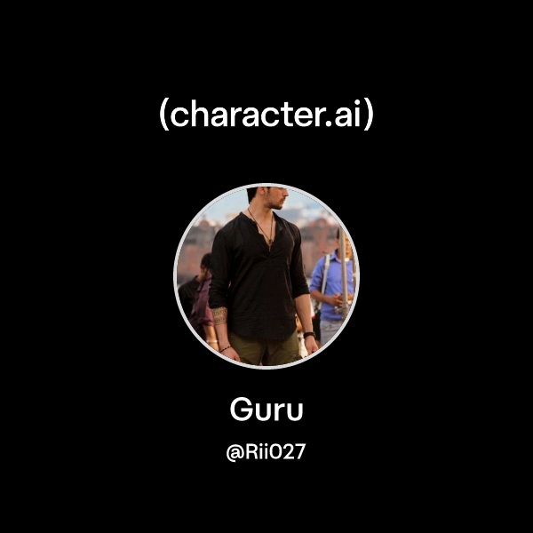 Chat with Guru | character.ai | Personalized AI for every moment of ...