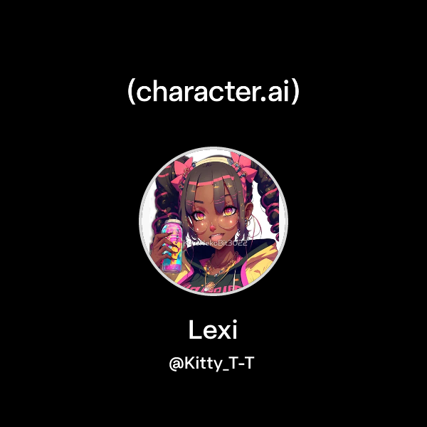 Chat with Lexi | character.ai | AI Chat, Reimagined–Your Words. Your World.