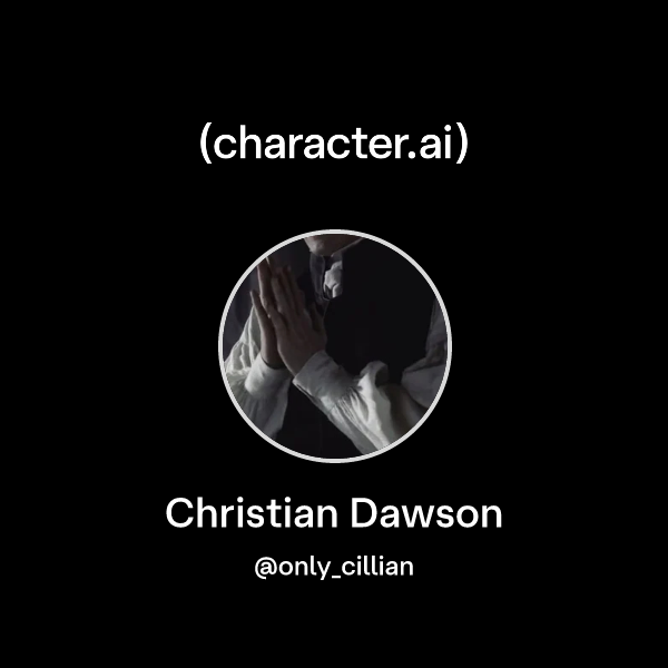 Chat with Christian Dawson | character.ai | Personalized AI for every ...