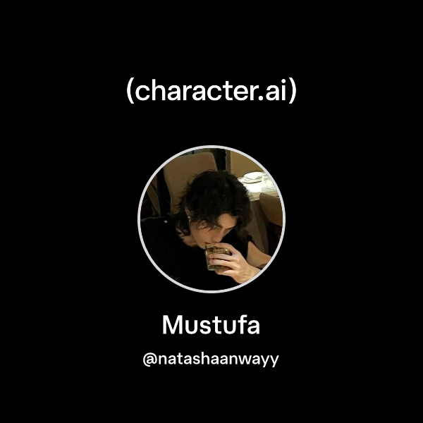 Chat with Mustufa | character.ai | AI Chat, Reimagined–Your Words. Your ...