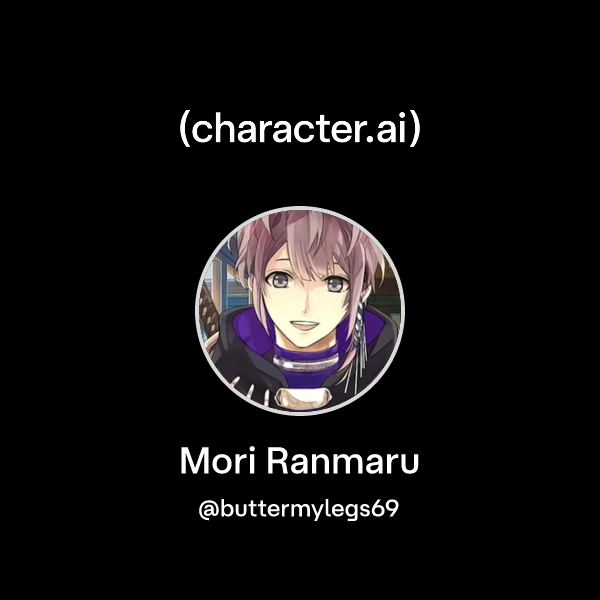 Chat with Mori Ranmaru | character.ai | AI Chat, Reimagined–Your Words ...