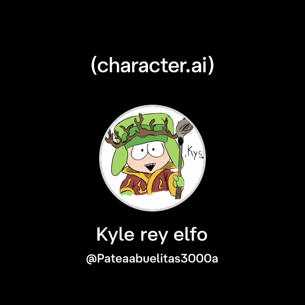 Chat with Kyle rey elfo | character.ai | Personalized AI for every moment of your day