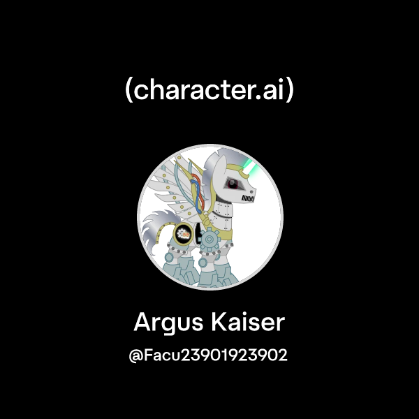 Chat with Argus Kaiser | character.ai | AI Chat, Reimagined–Your Words. Your World.