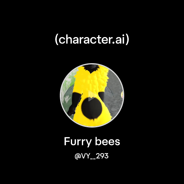 Chat with Furry bees | character.ai | AI Chat, Reimagined–Your Words. Your World.