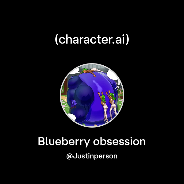 Chat with Blueberry obsession | character.ai | AI Chat, Reimagined–Your ...