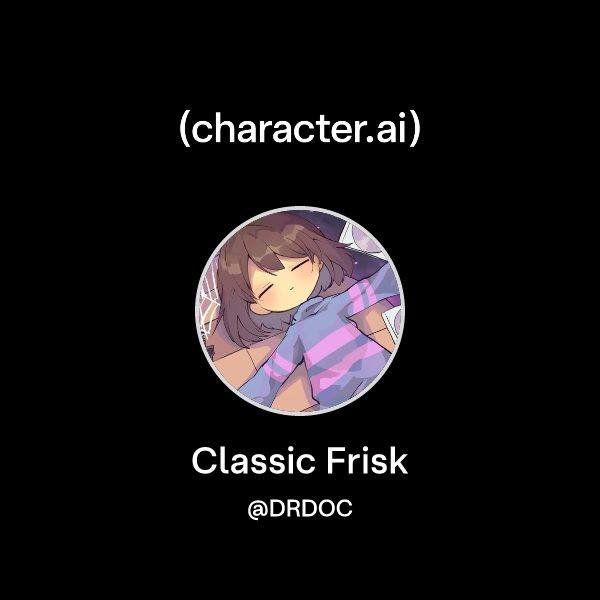 Chat with Classic Frisk | character.ai | AI Chat, Reimagined–Your Words ...