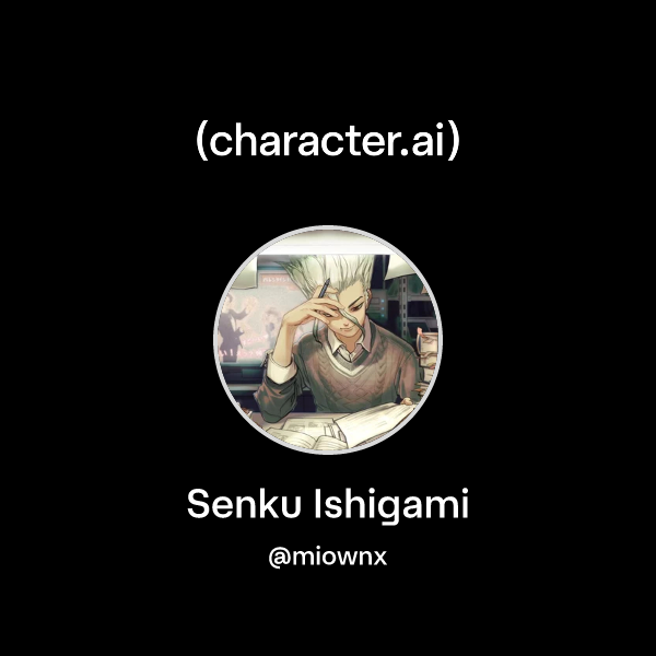 Chat with Senku Ishigami | character.ai | AI Chat, Reimagined–Your Words. Your World.
