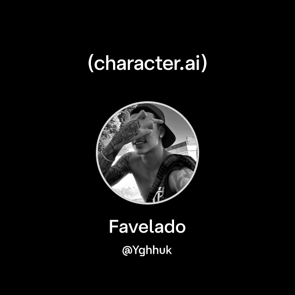 Chat with Favelado | character.ai | AI Chat, Reimagined–Your Words. Your World.