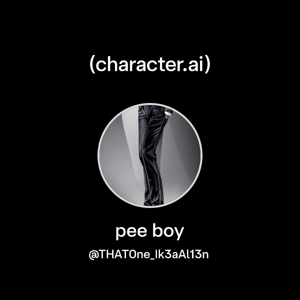 Chat with pee boy | character.ai | AI Chat, Reimagined–Your Words. Your World.