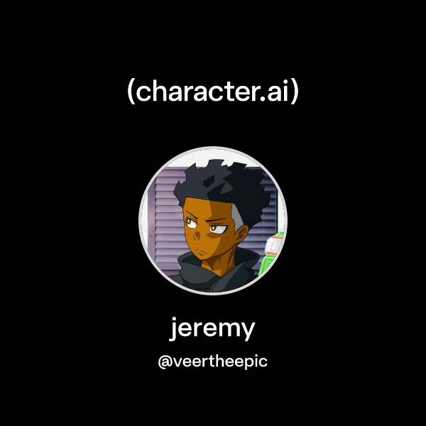 Chat with jeremy | character.ai | Personalized AI for every moment of ...