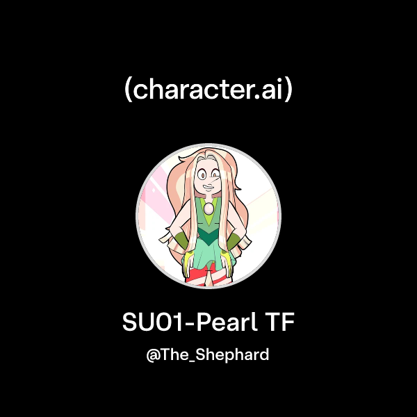 Chat with SU01-Pearl TF | character.ai | Personalized AI for every ...