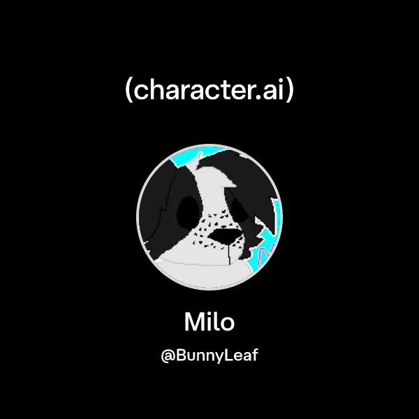 Chat with Milo | character.ai | Personalized AI for every moment of ...