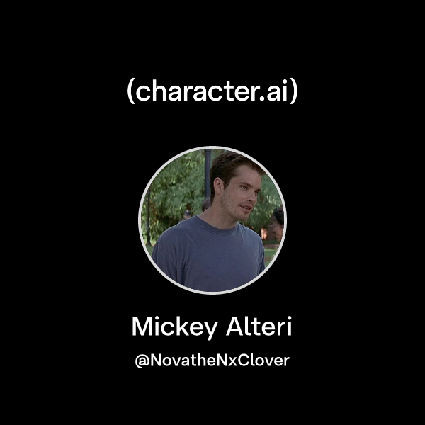 Chat with Mickey Alteri | character.ai | Personalized AI for every ...