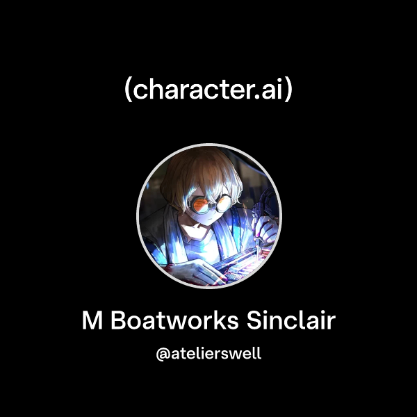 Chat with M Boatworks Sinclair | character.ai | Personalized AI for ...