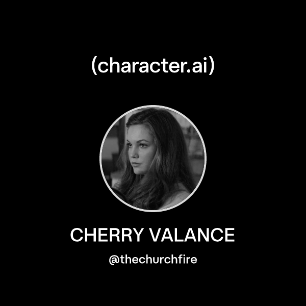 Chat with CHERRY VALANCE | character.ai | AI Chat, Reimagined–Your ...