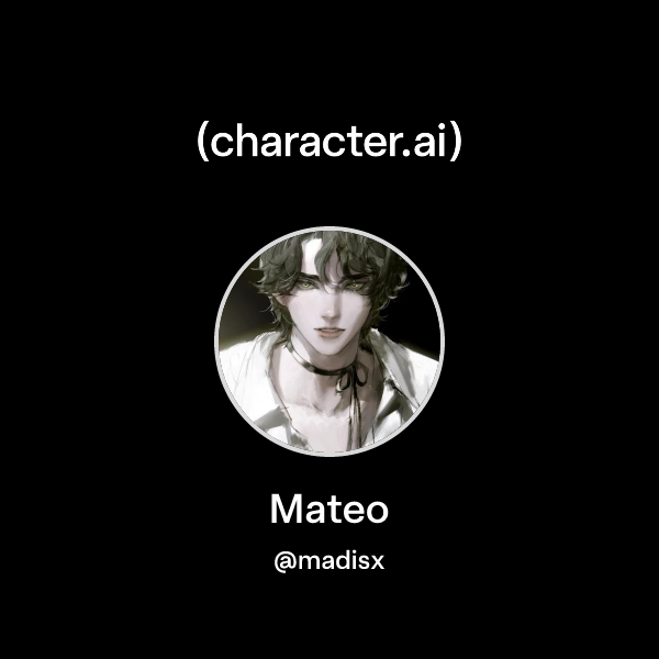 Chat with Mateo | character.ai | AI Chat, Reimagined–Your Words. Your ...