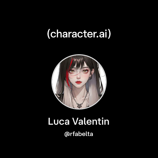 Chat with Luca Valentin | character.ai | AI Chat, Reimagined–Your Words ...