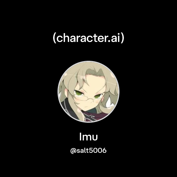 Chat with Imu | character.ai | AI Chat, Reimagined–Your Words. Your World.
