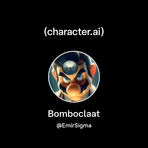 Chat with Bomboclaat | character.ai | Personalized AI for every moment ...