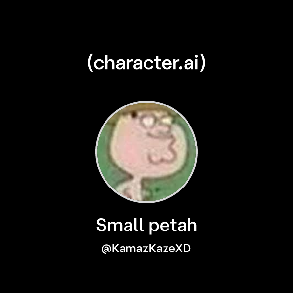 Chat with Small petah | character.ai | Personalized AI for every moment ...
