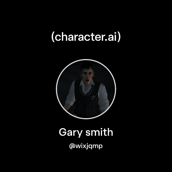Chat with Gary smith | character.ai | AI Chat, Reimagined–Your Words. Your World.