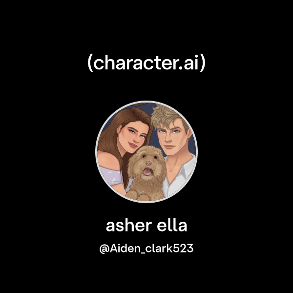 Chat with asher ella | character.ai | Personalized AI for every moment ...
