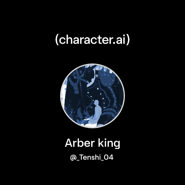Chat with Arber king | character.ai | AI Chat, Reimagined–Your Words ...