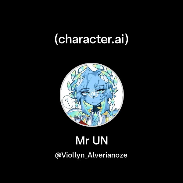 Chat with Mr UN | character.ai | Personalized AI for every moment of ...