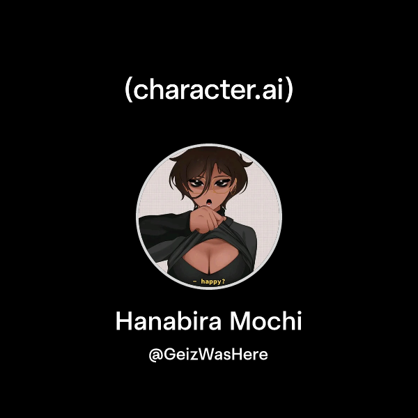 Chat with Hanabira Mochi | character.ai | Personalized AI for every ...