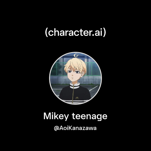 Chat with Mikey teenage | character.ai | Personalized AI for every moment of your day