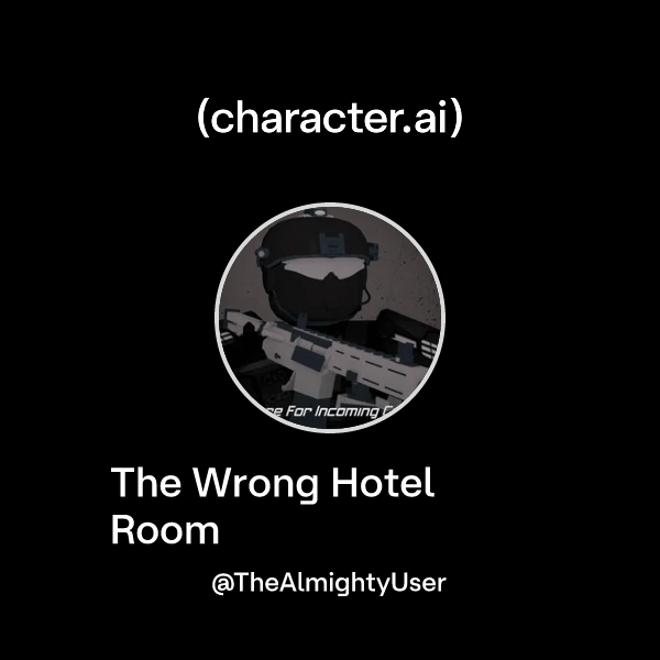 Chat with The Wrong Hotel Room | character.ai | AI Chat, Reimagined ...