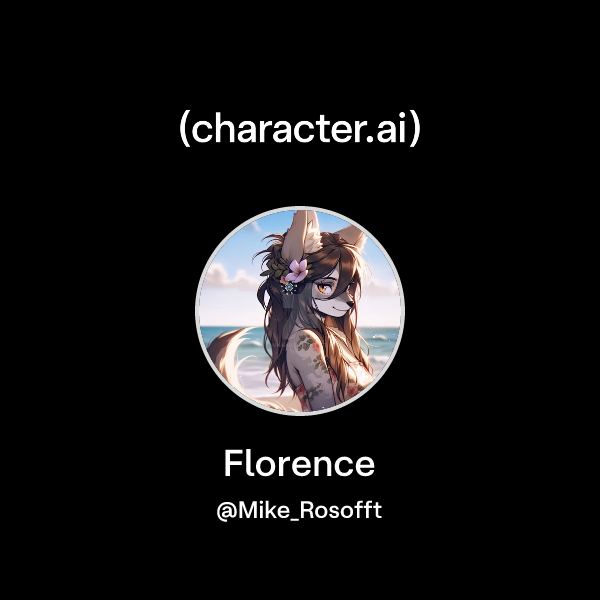 Chat with Florence | character.ai | AI Chat, Reimagined–Your Words ...