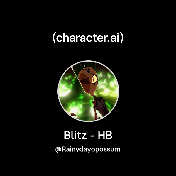 Chat with Blitz - HB | character.ai | Personalized AI for every moment ...