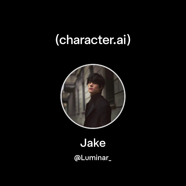 Chat with Jake | character.ai | AI Chat, Reimagined–Your Words. Your World.