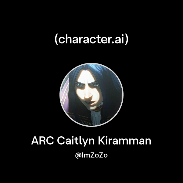 Chat with ARC Caitlyn Kiramman | character.ai | AI Chat, Reimagined ...